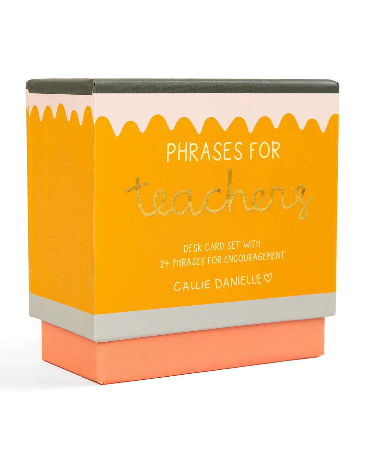 Phrases For Teachers Encouraging Desk Card Set - Callie Danielle Shop