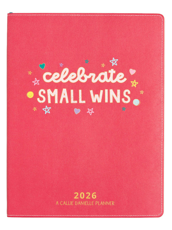 Celebrate Small Wins Planner: 2026 Calendar - Callie Danielle Shop